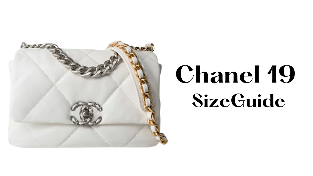 Chanel 19 Size Guide – REDELUXE